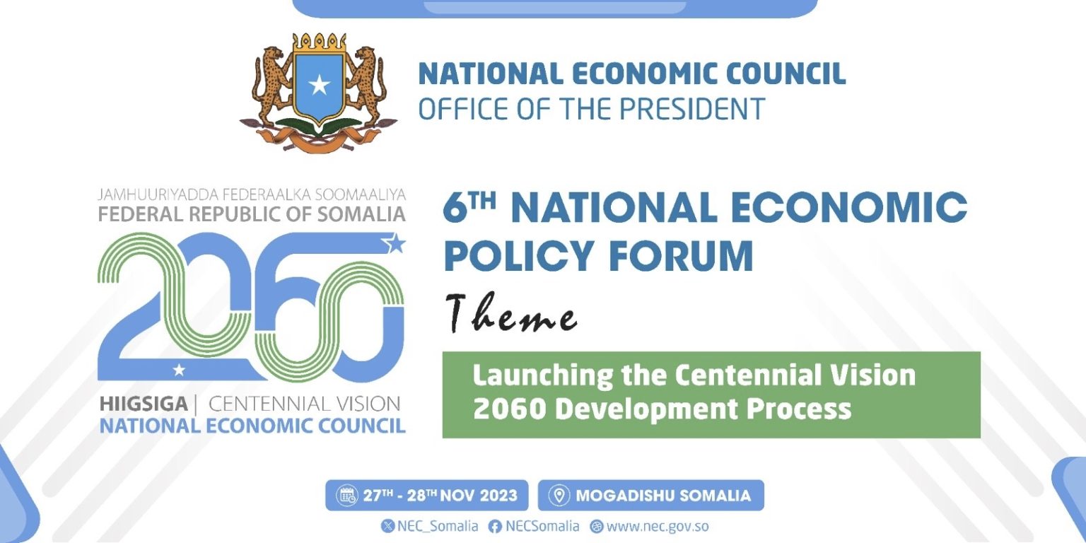 6th NATIONAL ECONOMIC POLICY FORUM – Launching the Centennial Vision ...